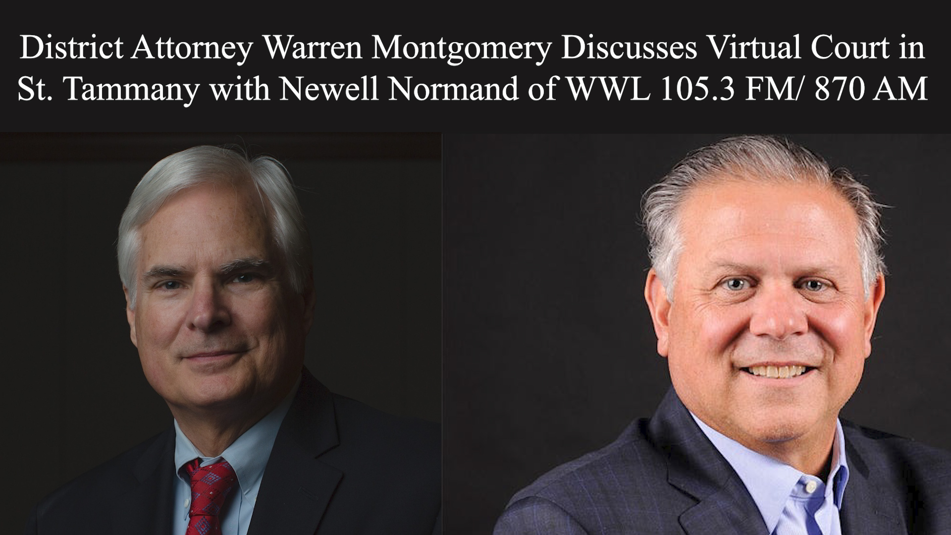 District Attorney Warren Montgomery Discusses Virtual Court with Newell ...